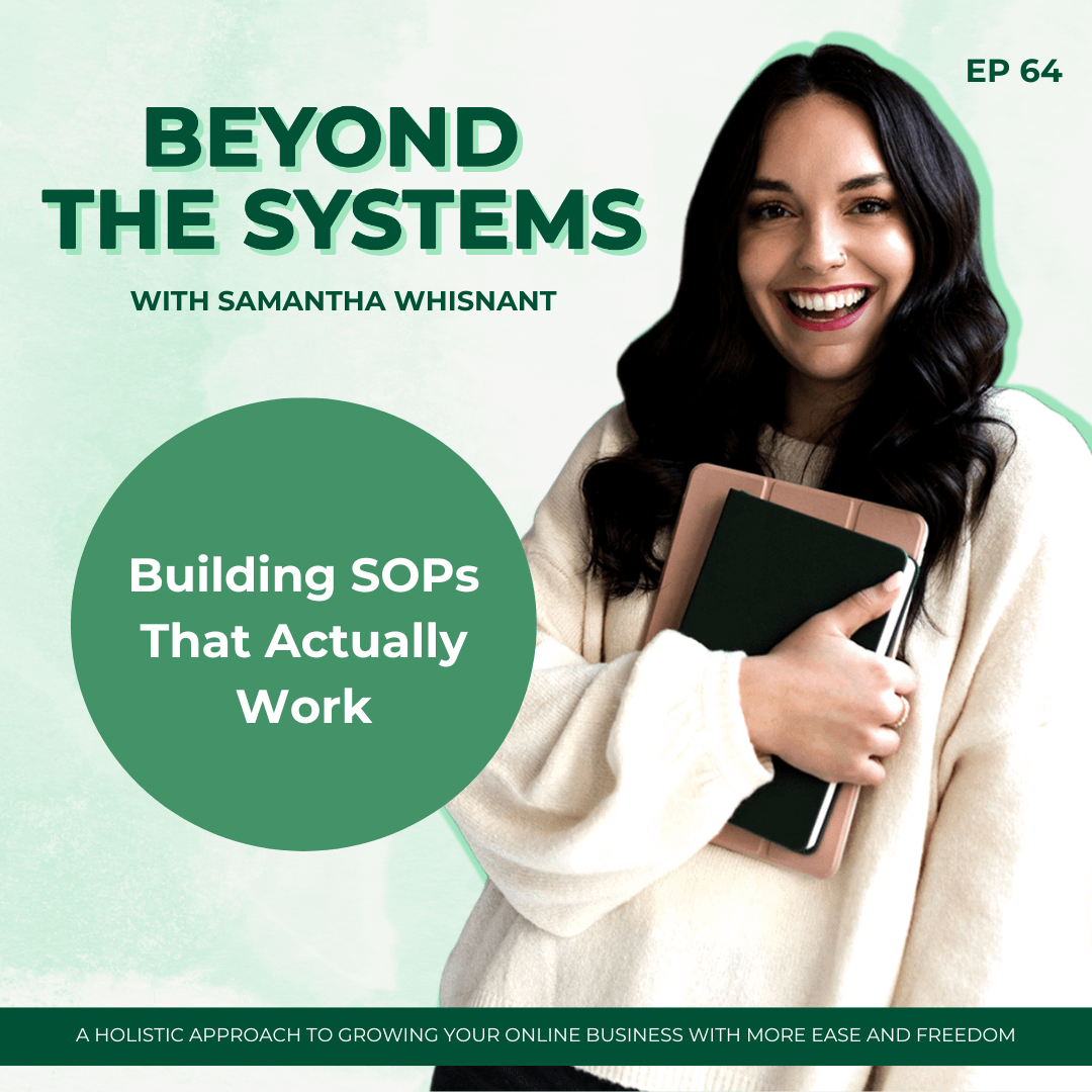 Building SOPs That Actually Work [Ep 64] - Systems w/ Sam